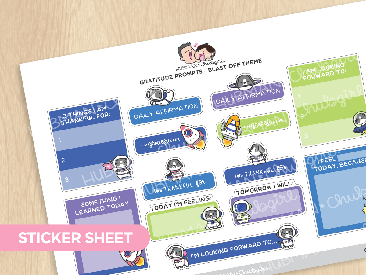 Sticker Sheet - Gratitude Prompts Blast Off Theme – Hubman and Chubgirl