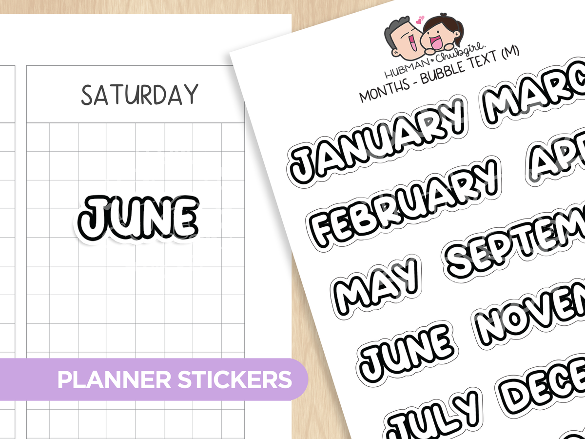 Months - Bubble Text (M) Planner Stickers – Hubman and Chubgirl