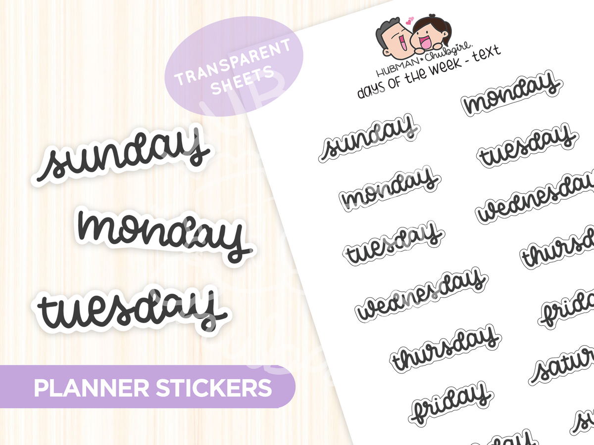 Days of the Week Text Planner Stickers - Script – Hubman and Chubgirl