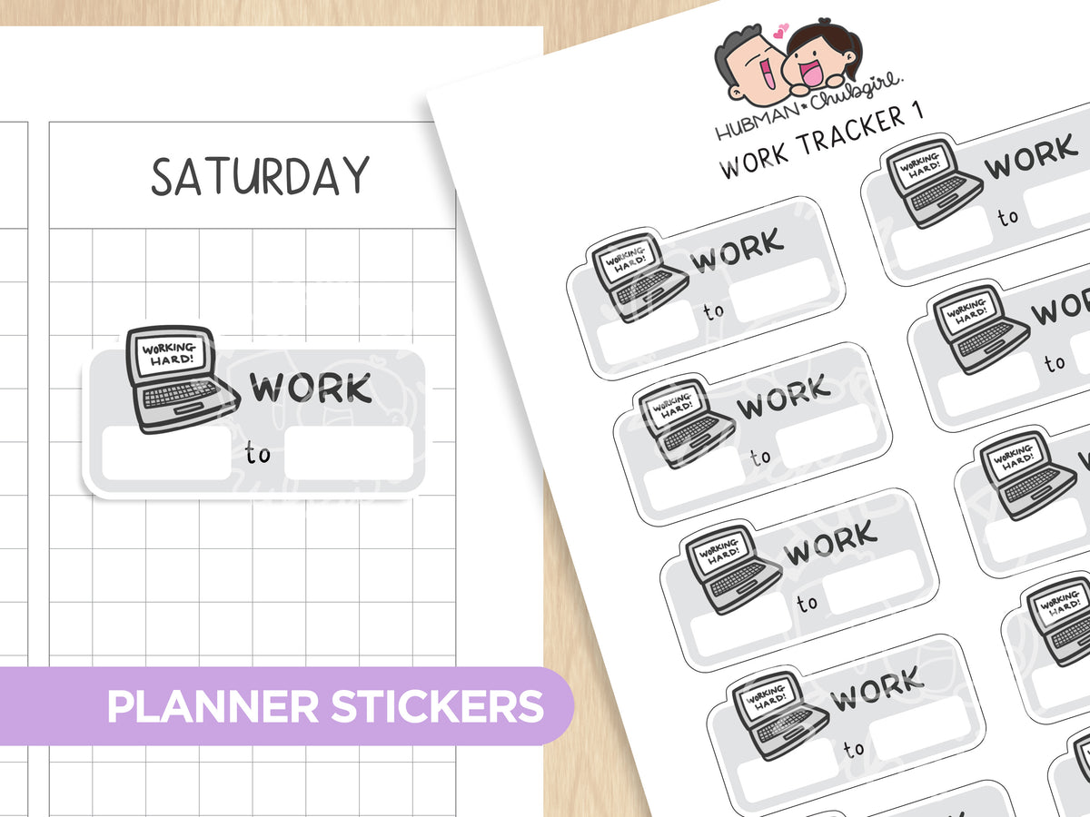 Work 1 Tracker Planner Stickers – Hubman and Chubgirl